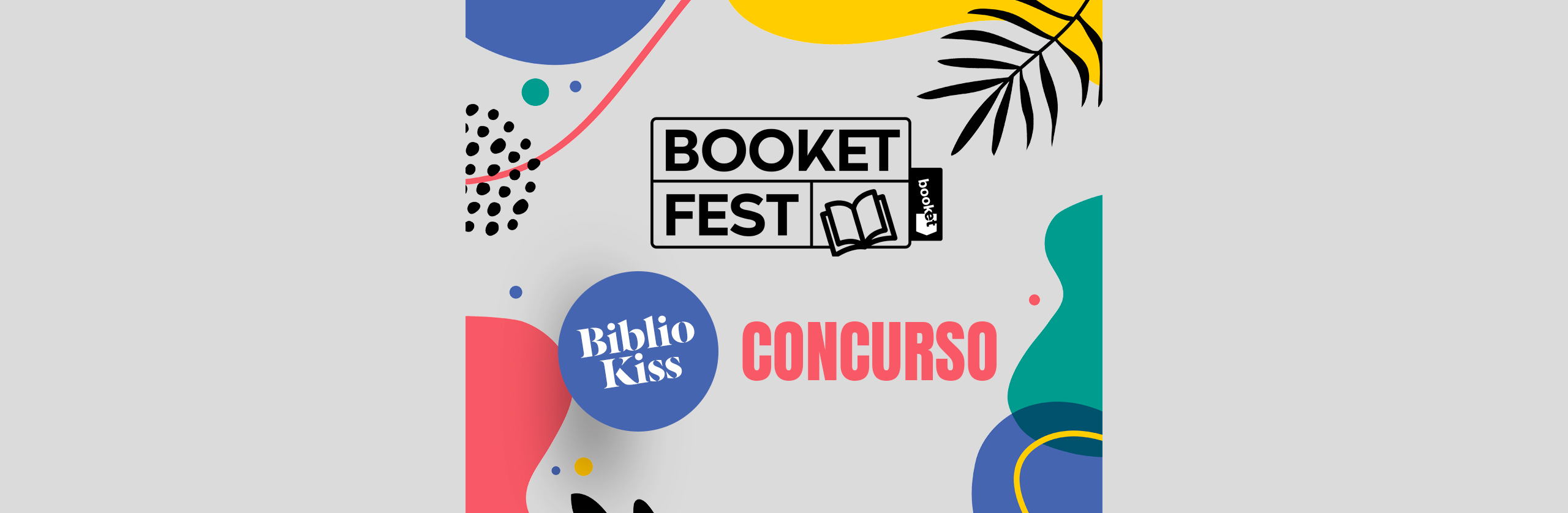 Celebra el «Booket FEST» con nosotros – KISS FM