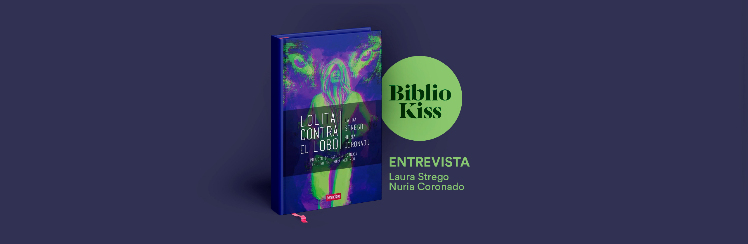 Lolita contra el lobo – KISS FM