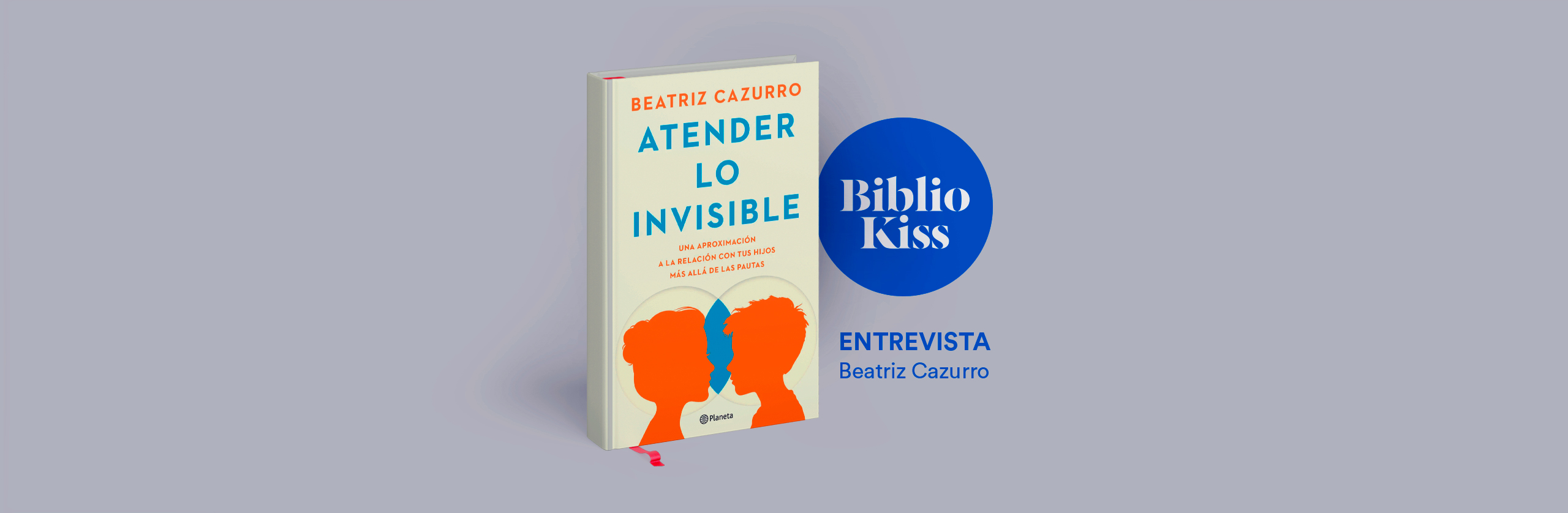 Cómo «Atender lo invisible» en la crianza de nuestros hijos – KISS FM